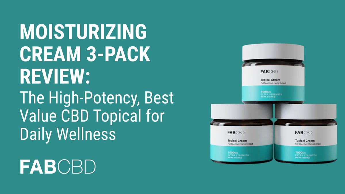 Fab CBD Cream 3-Pack Review: Potency & Value - FABCBD